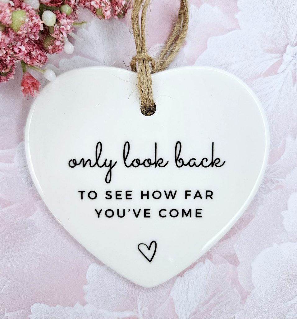 Only Look Back To See How Far You've Come Ceramic Gift - Bespoke ...